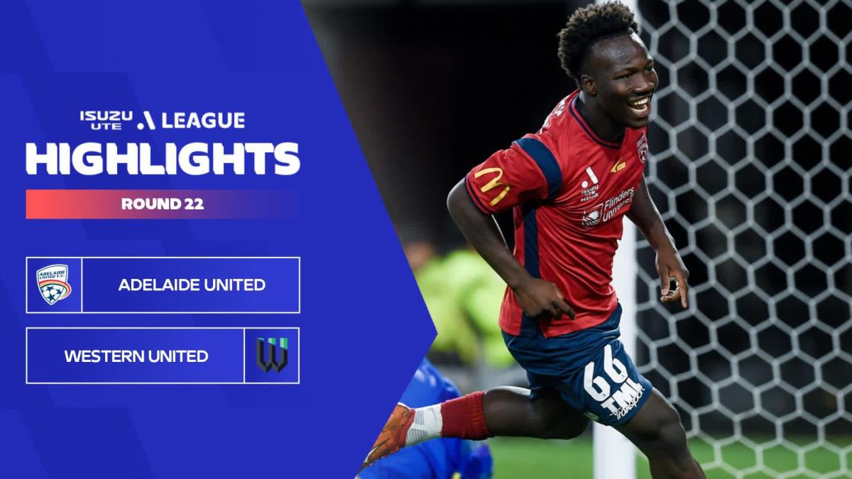Adelaide United v Western United – Highlights | Isuzu UTE A-League 2023 ...